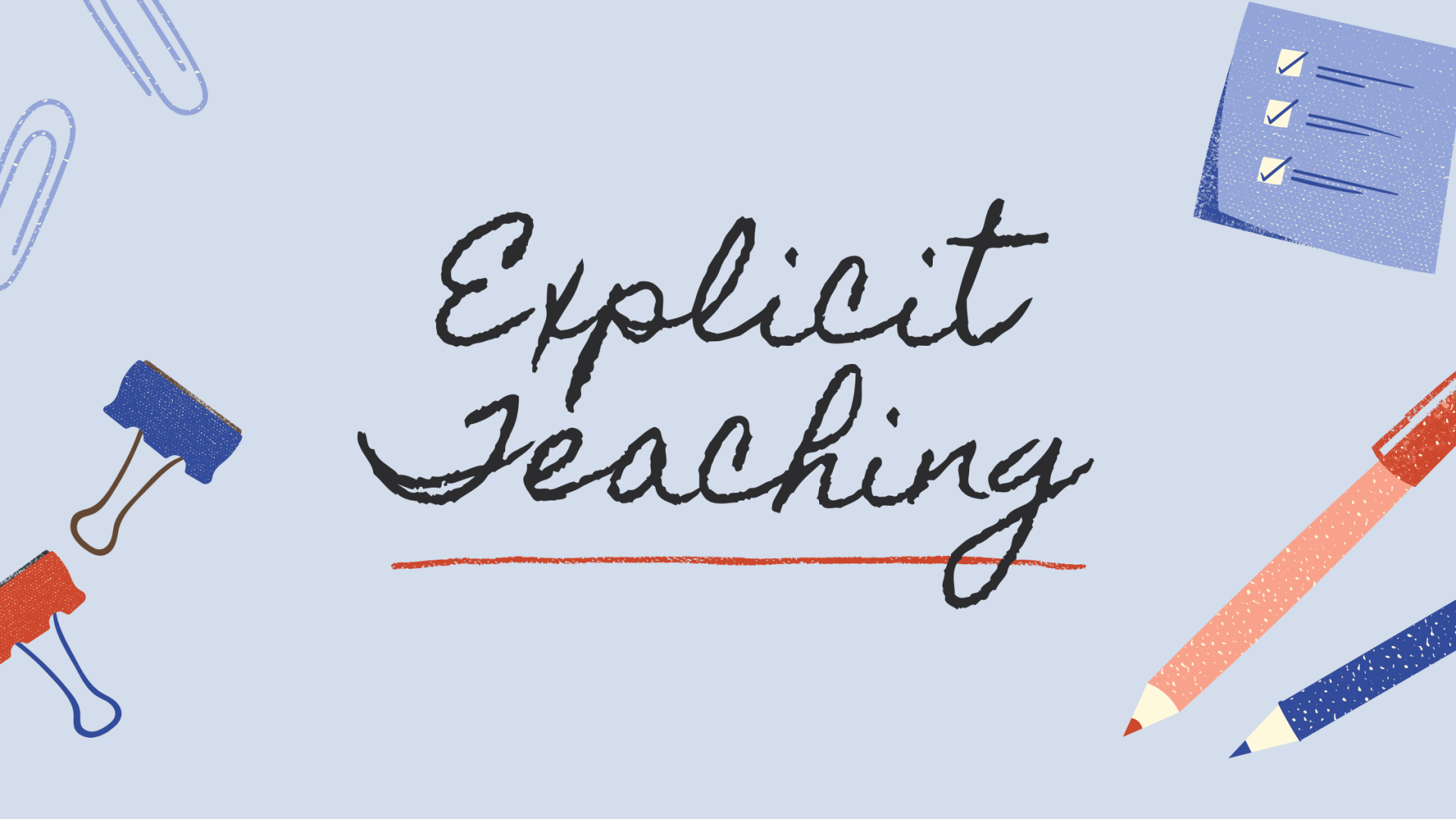 Explicit Teaching – EdTechEASE